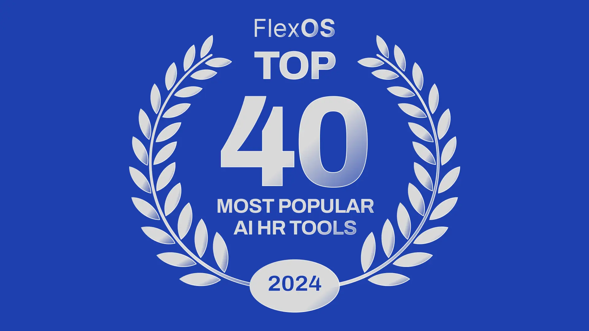 FlexOS Releases Report on "The World's 40 Most Popular HR AI Tools"